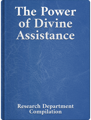 The Power of Divine Assistance